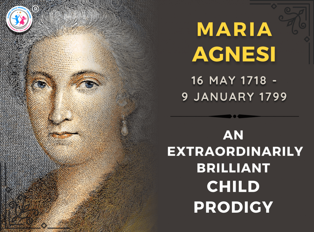 Maria Agnesi - An Extraordinarily Brilliant Child Prodigy - GCP Awards Blog