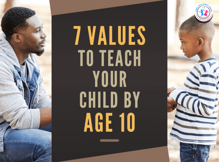 7 Values to teach your Child by the Age of 10 - GCP Awards Blog