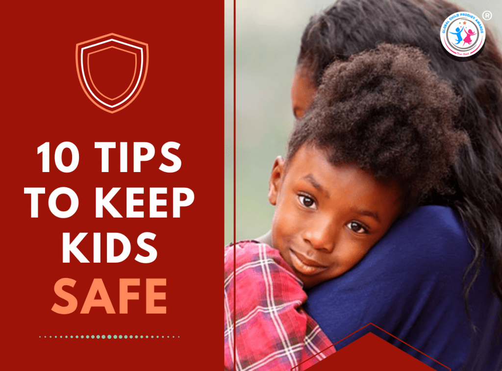 10 Ways To Keep Kids Safe - GCP Awards Blog