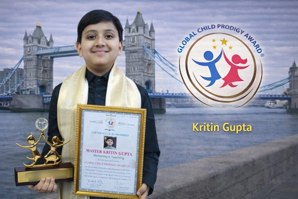 Kritin Gupta | Global Child Prodigy Award 2025